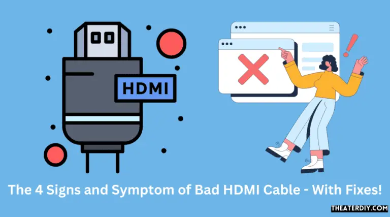 The 4 Sign and Symptom of Bad HDMI Cable - With Fixes!