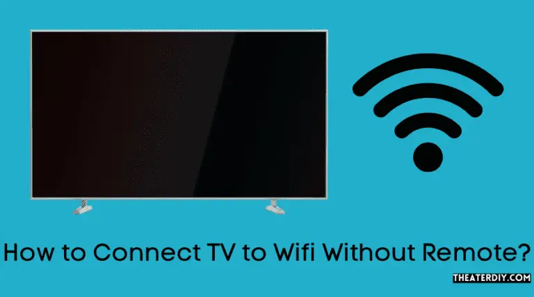 How To Connect Tv To Wifi Without Remote 2025