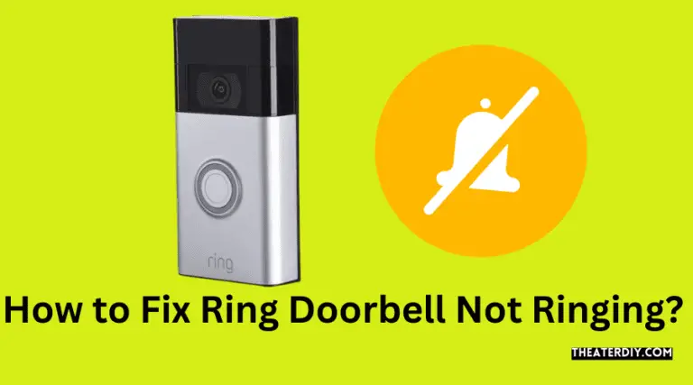 How to Fix Ring Doorbell Not Ringing? (2025)