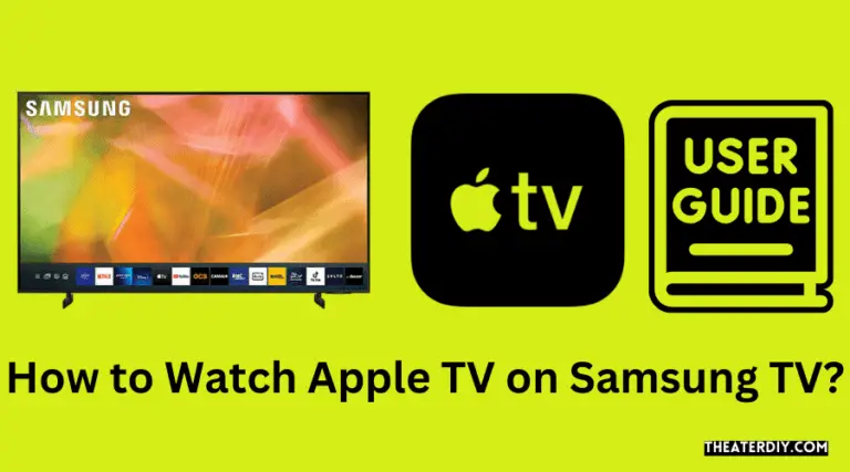 How to Watch Apple TV on Samsung TV? (2026)