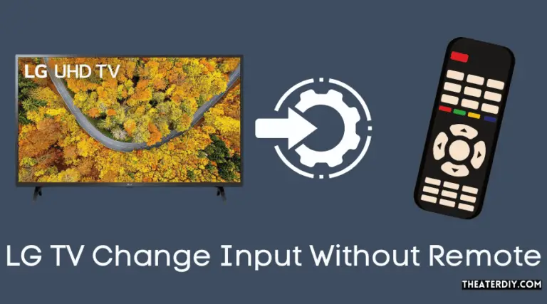 LG TV Change Input Without Remote (2025)