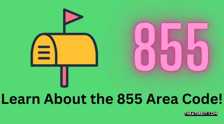 Learn About the 855 Area Code! (2025)