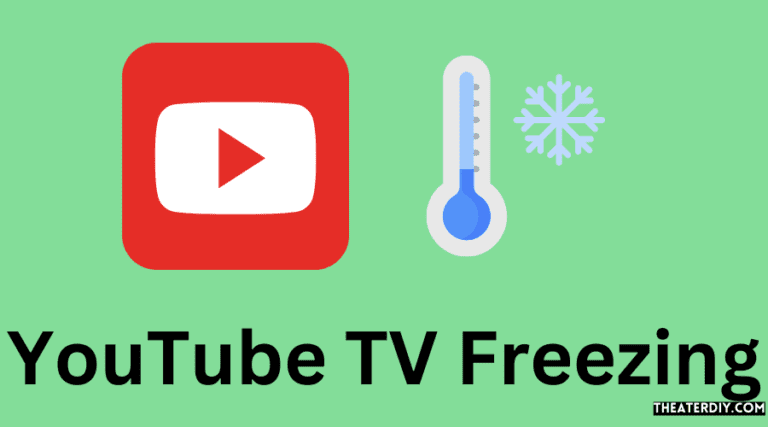 YouTube TV Freezing (2026)
