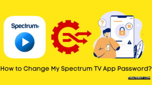 How to Change My Spectrum TV App Password? (2025)