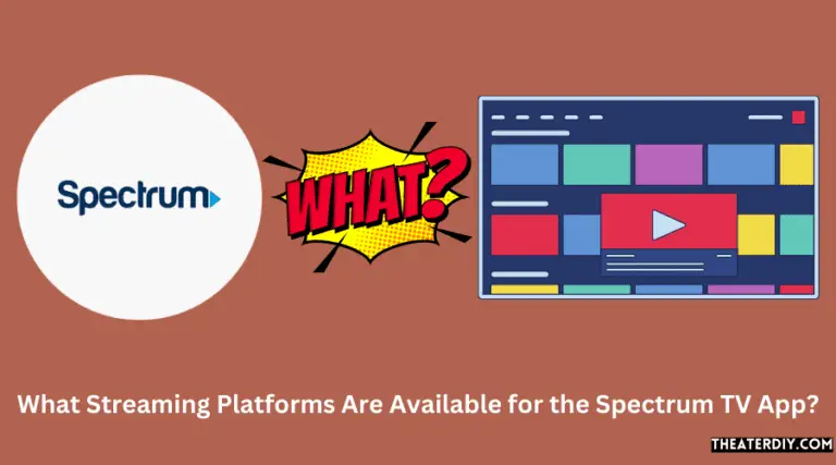 What Streaming Platforms Are Available for the Spectrum TV App?
