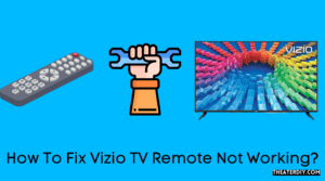 How To Fix Vizio TV Remote Not Working? (2026)
