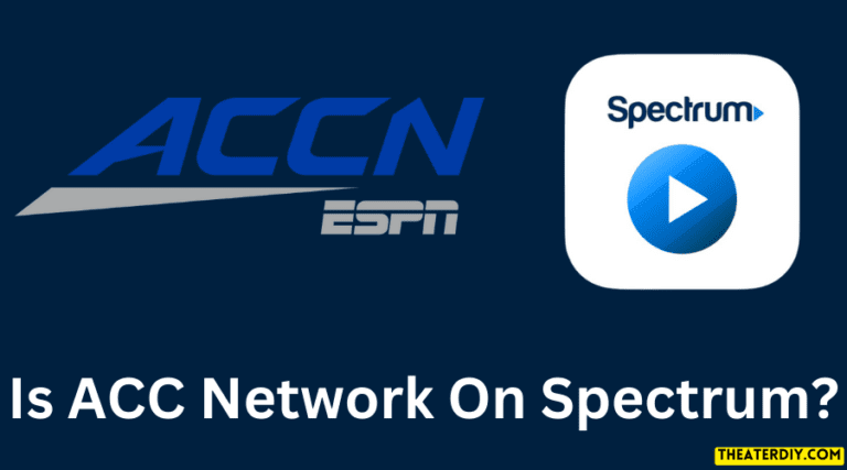 Is Acc Network On Spectrum? (2025)