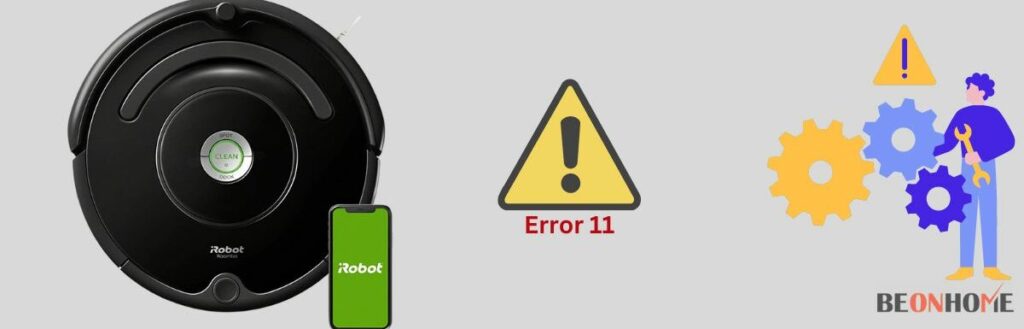 Roomba Error 11 – Ensure Your Vacuum Is Clean (2025)