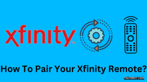 How To Pair Your Xfinity Remote? (2026)