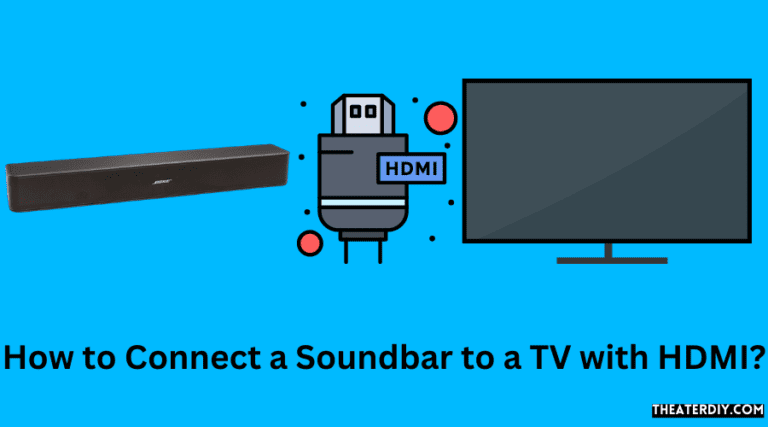 How to Connect a Soundbar to a TV with HDMI?