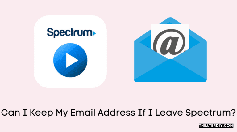Can I Keep My Email Address If I Leave Spectrum?