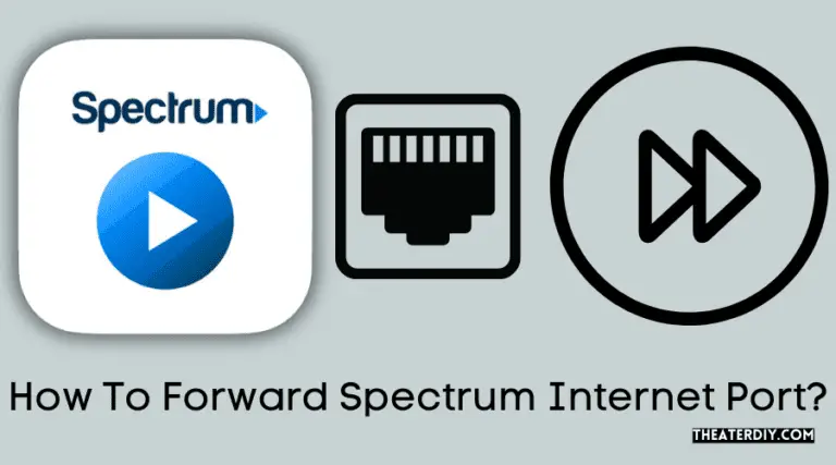 How To Forward Spectrum Internet Port?