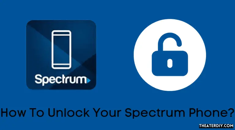 How To Unlock Your Spectrum Phone?
