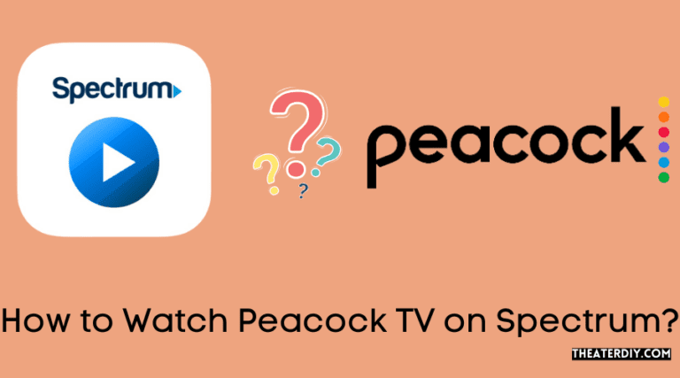 How to Watch Peacock TV on Spectrum?