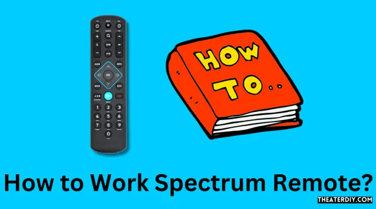 How to Work Spectrum Remote?