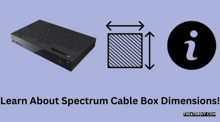 Learn About Spectrum Cable Box Dimensions! (2025)