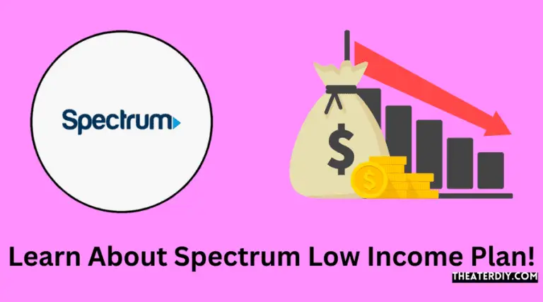 Learn About Spectrum Low Income Plan! (2025)
