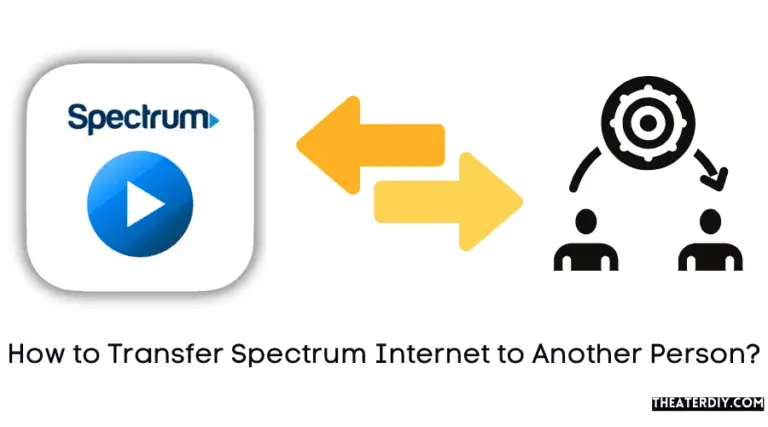 How to Transfer Spectrum Internet to Another Person? (2025)