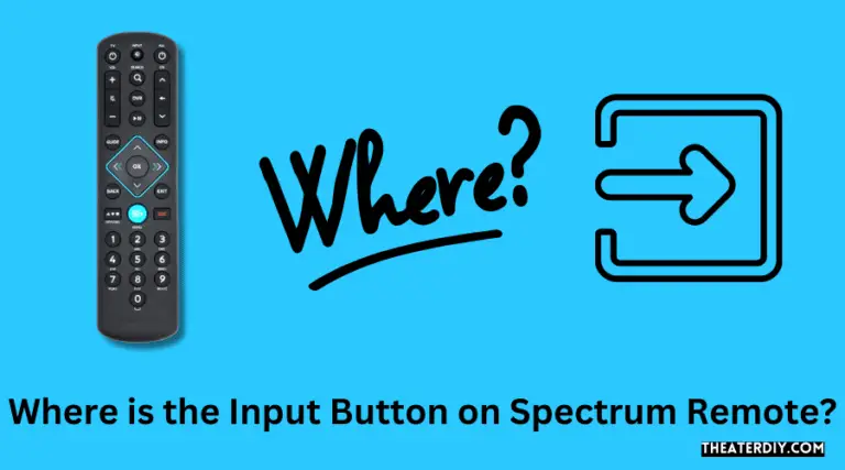 Where is the Input Button on Spectrum Remote?